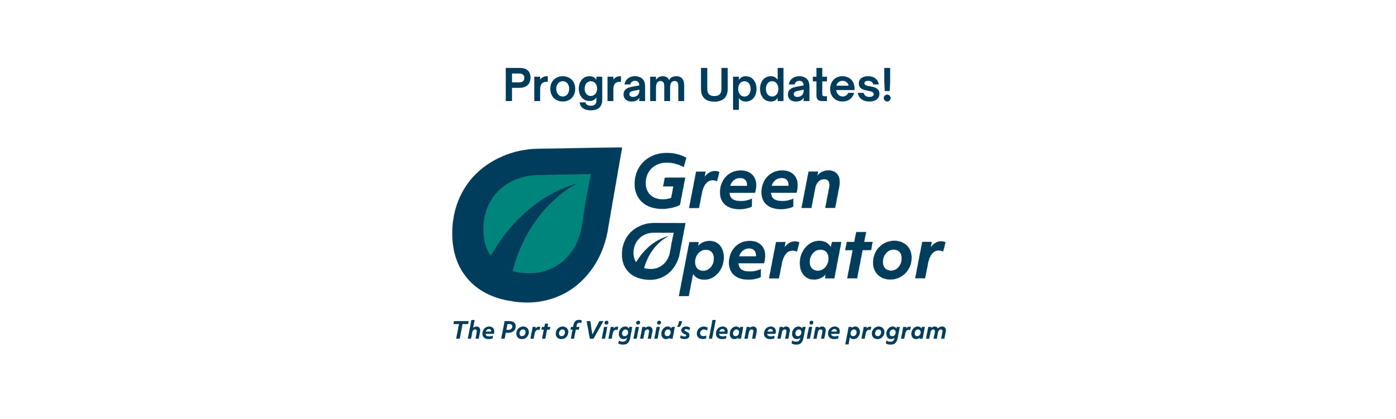 Program Updates! – Green Operator Program – Port of Virginia